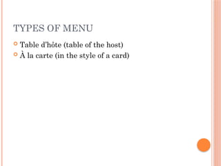 Menu and its types- Broad Classification | PPT