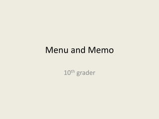 Menu and memo | PPT
