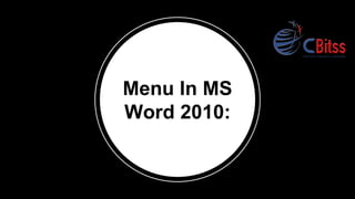 Menu in ms word 2010 - Advance excel training in chandigarh | PPT