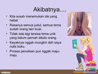 Menggali ide penulisan | PPT