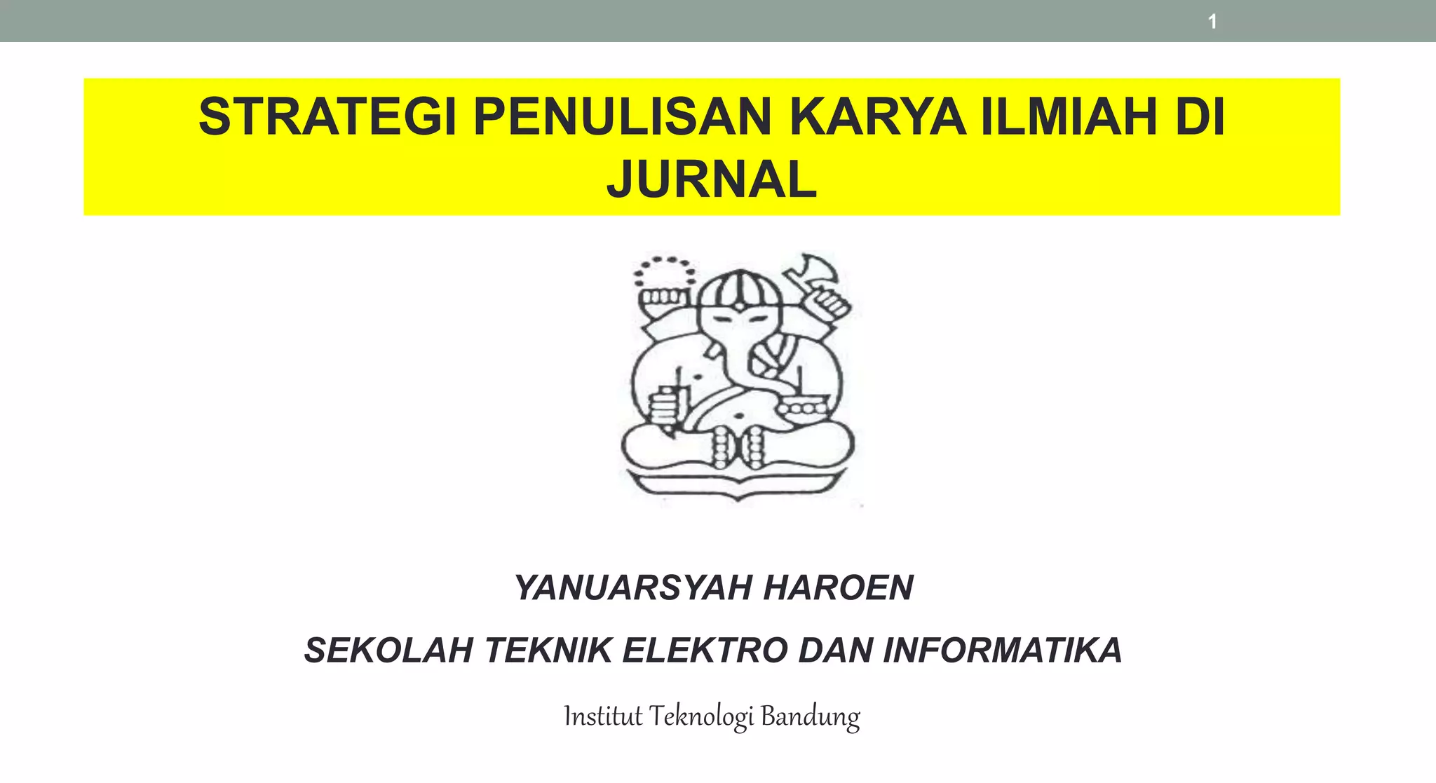 MENULIS KARYA ILMIAH DI JURNAL.pptx