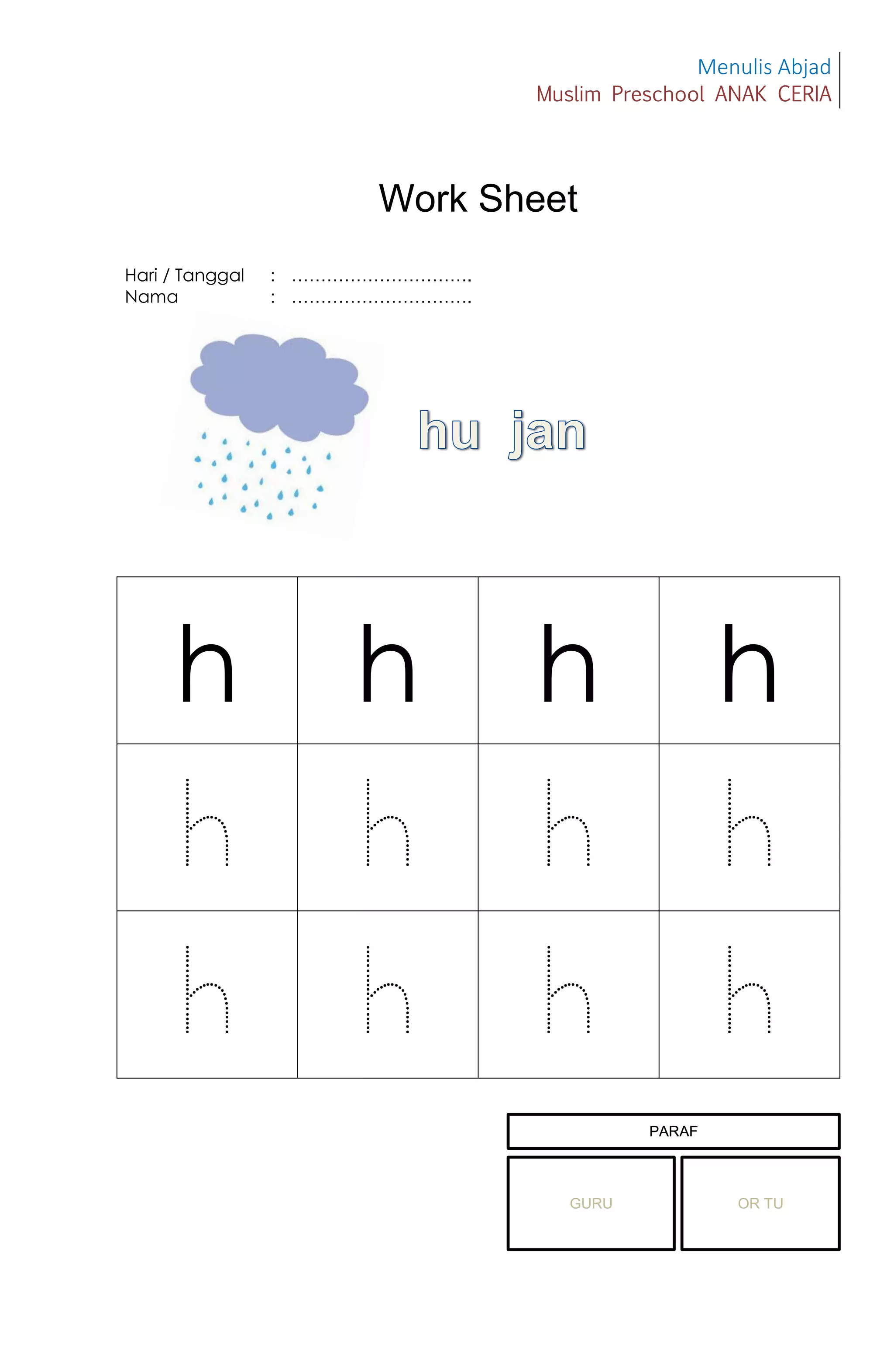 Menulis Abjad untuk Siswa PG dan TK A, digunakan dalam lingkungan ...