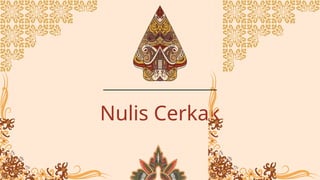 Tata cara menulis cerkak bahasa jawa FTBI | PPTX