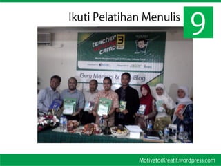 Menulis dan membuat buku kreatif ala guru go blog unj | PPT