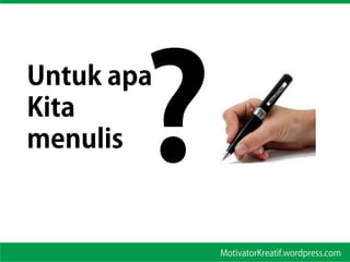 Menulis dan membuat buku kreatif ala guru go blog unj | PPT