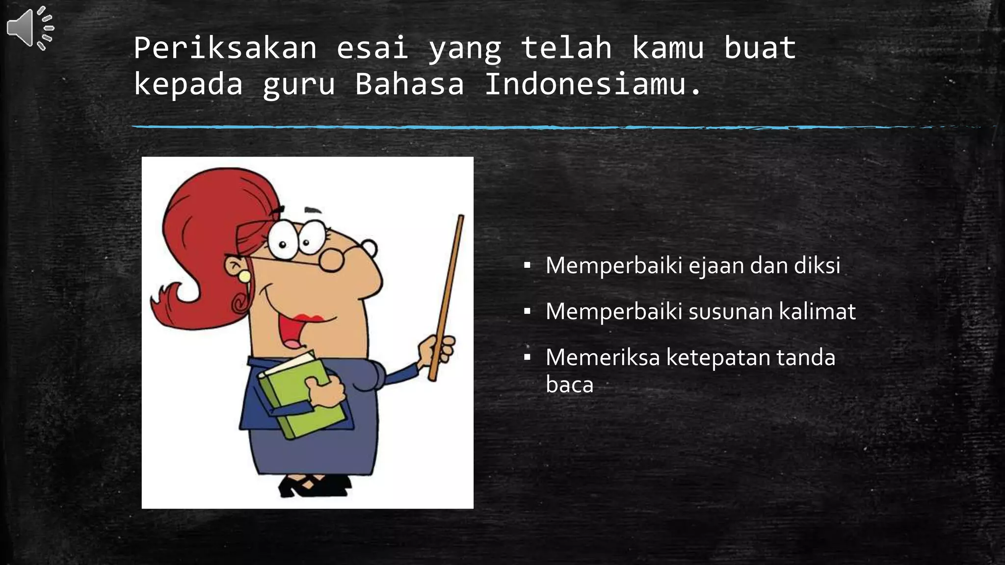 Menulis Esai - Bahasa Indonesia Kelas XII | PPTX