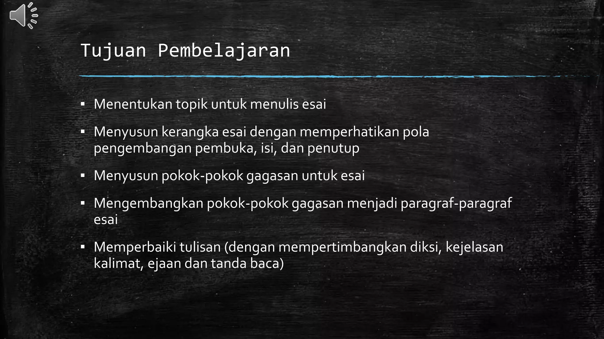 Menulis Esai - Bahasa Indonesia Kelas XII | PPTX