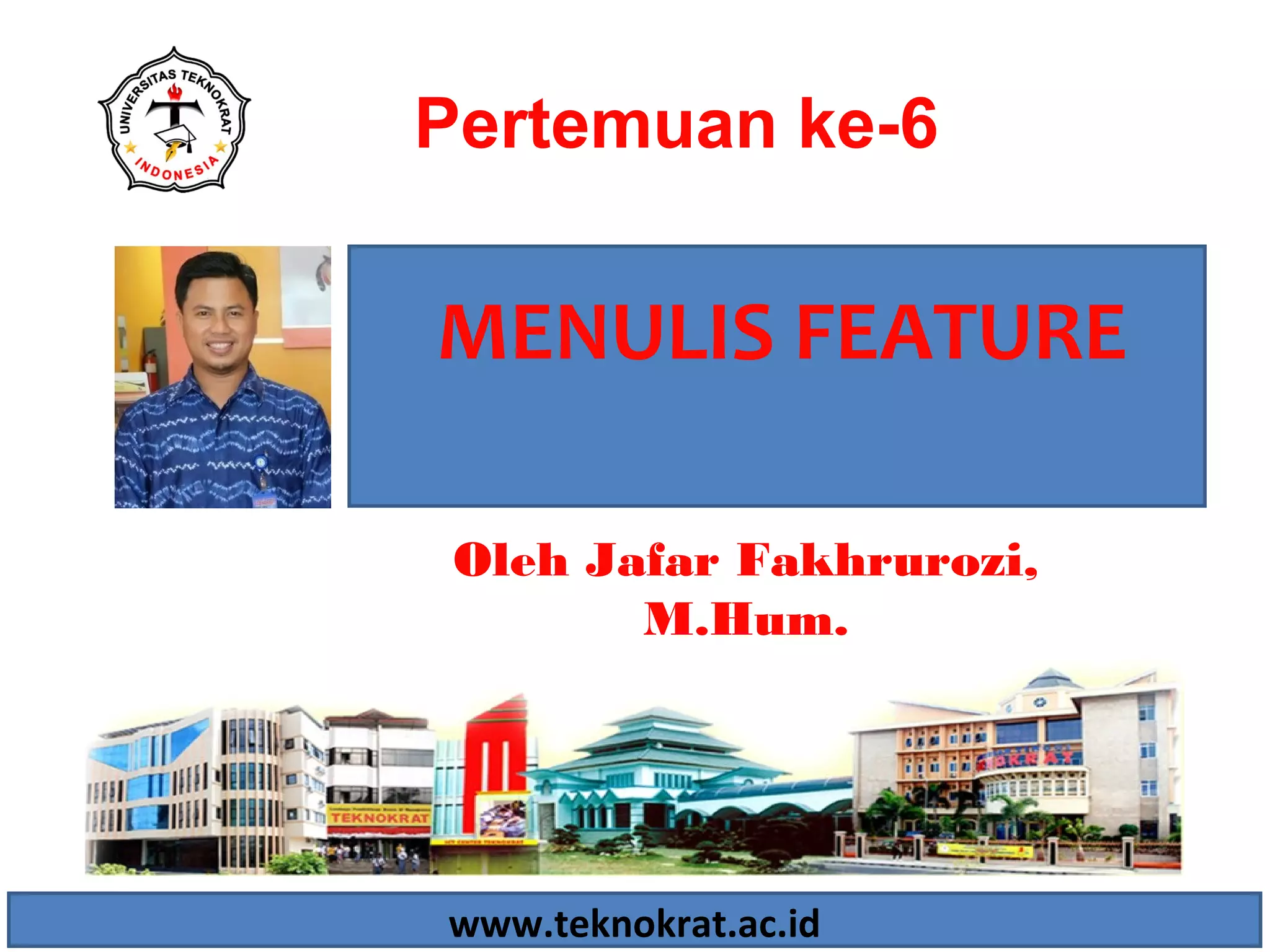Menulis feature | PPT