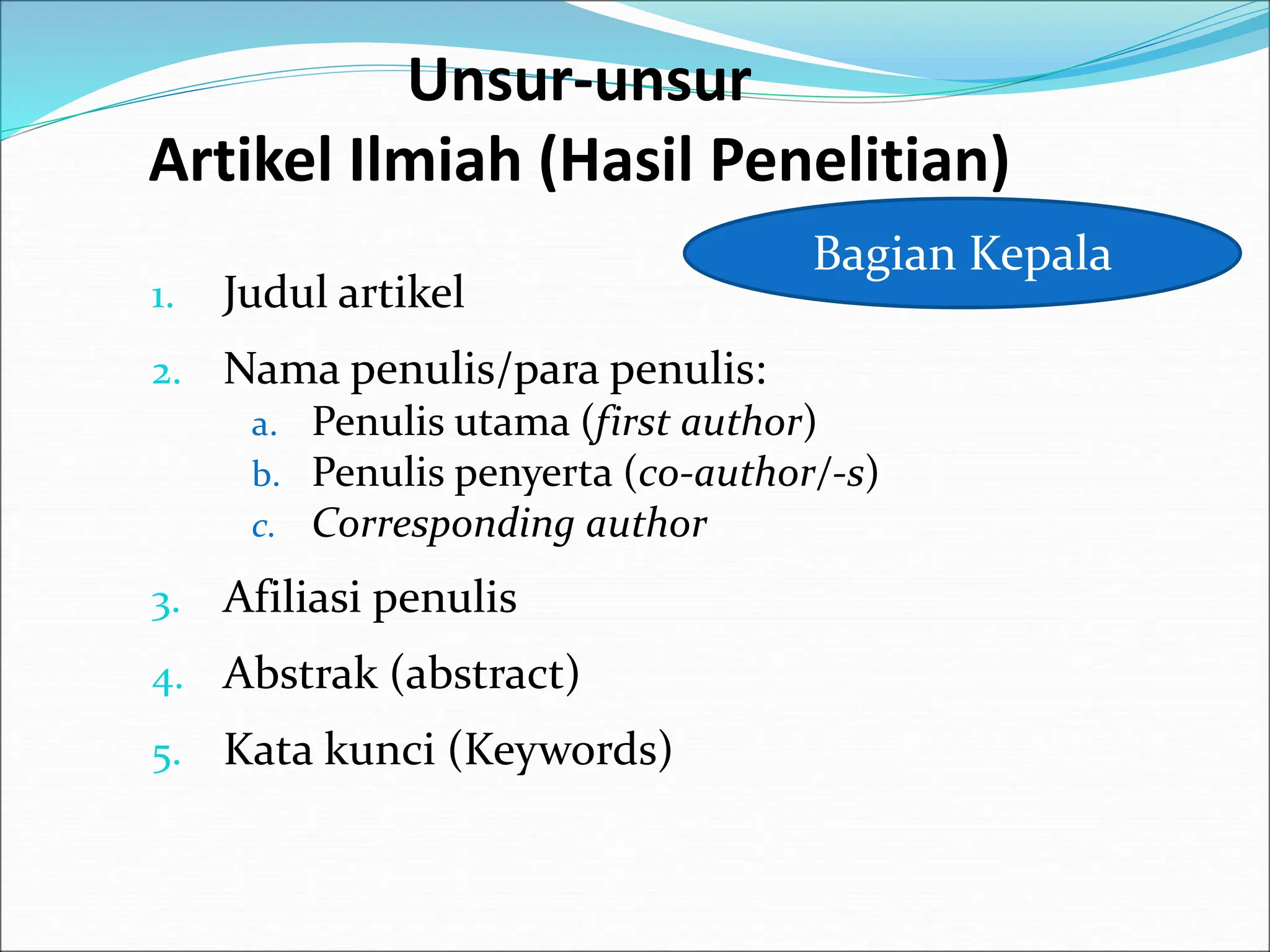 Menulis Ilmiah - A Prayogi.ppt