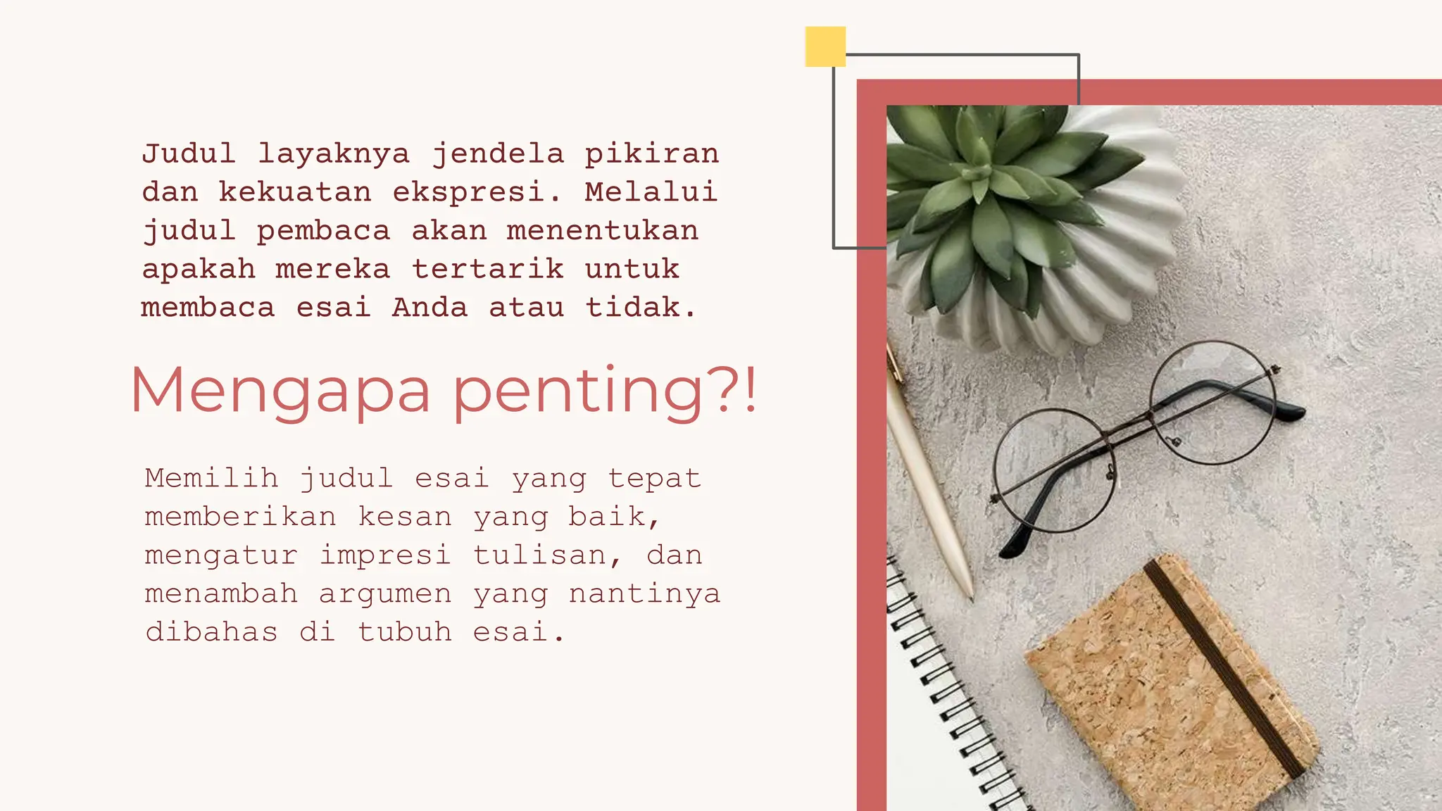 kiat-kiat menulis Judul Esai yang menarik | PPTX