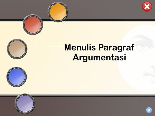 Menulis paragraf argumentasi | PPT