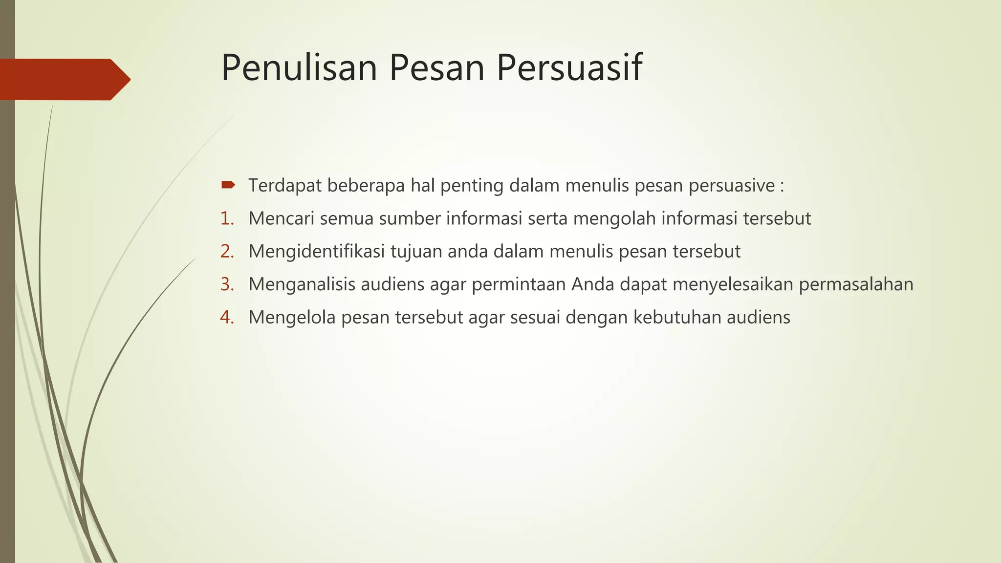 Menulis pesan persuasif & pesan negatif | PPTX