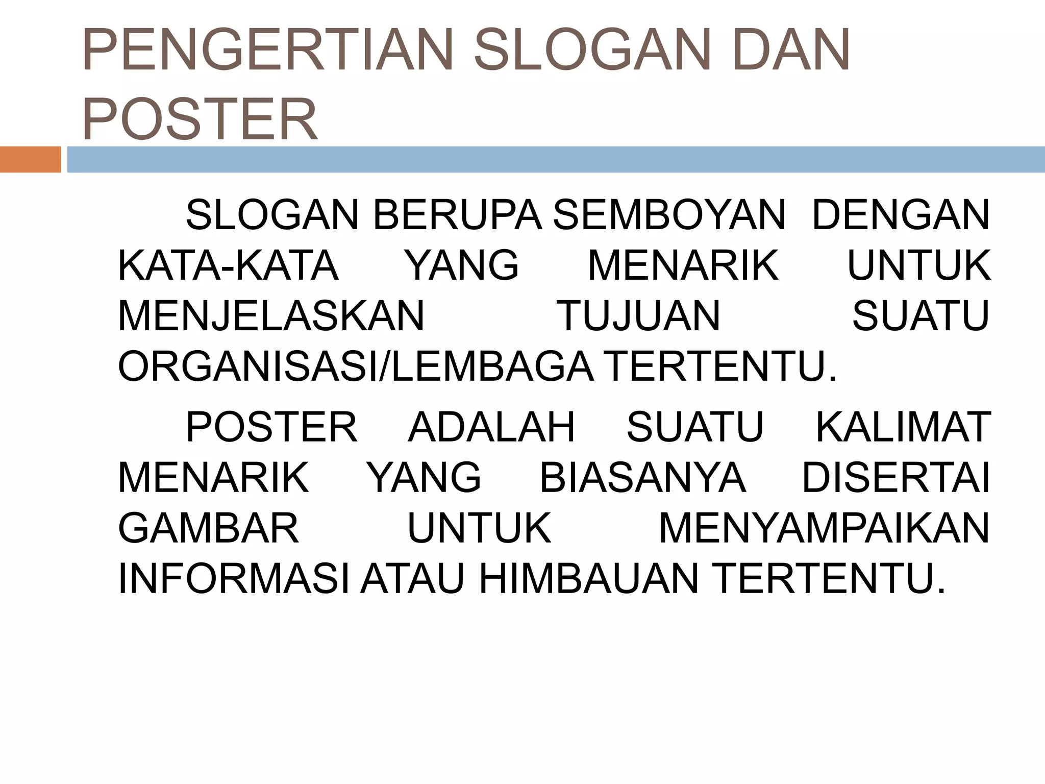 Menulis Slogan Dan Poster | PPTX