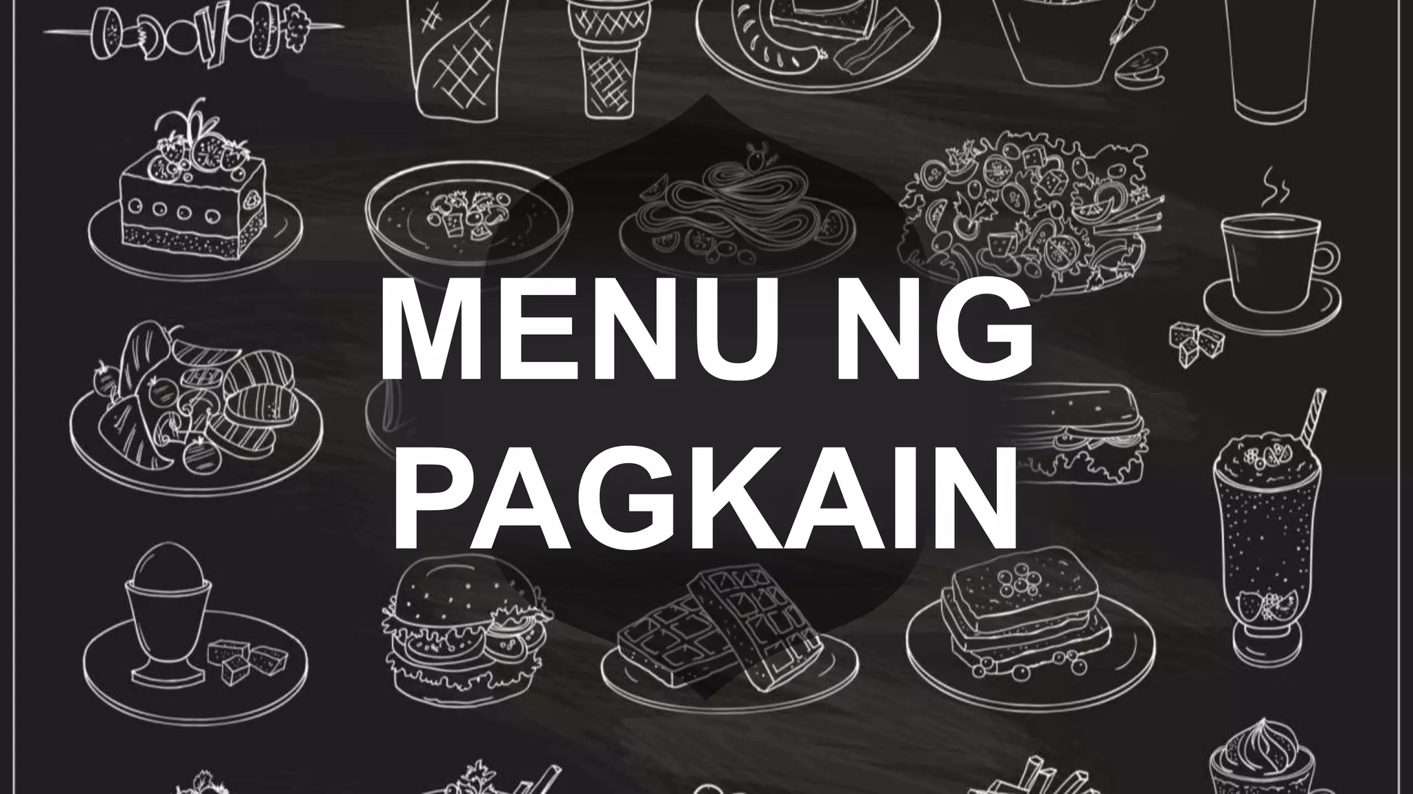 MENU NG PAGKAIN_pptx | PPTX