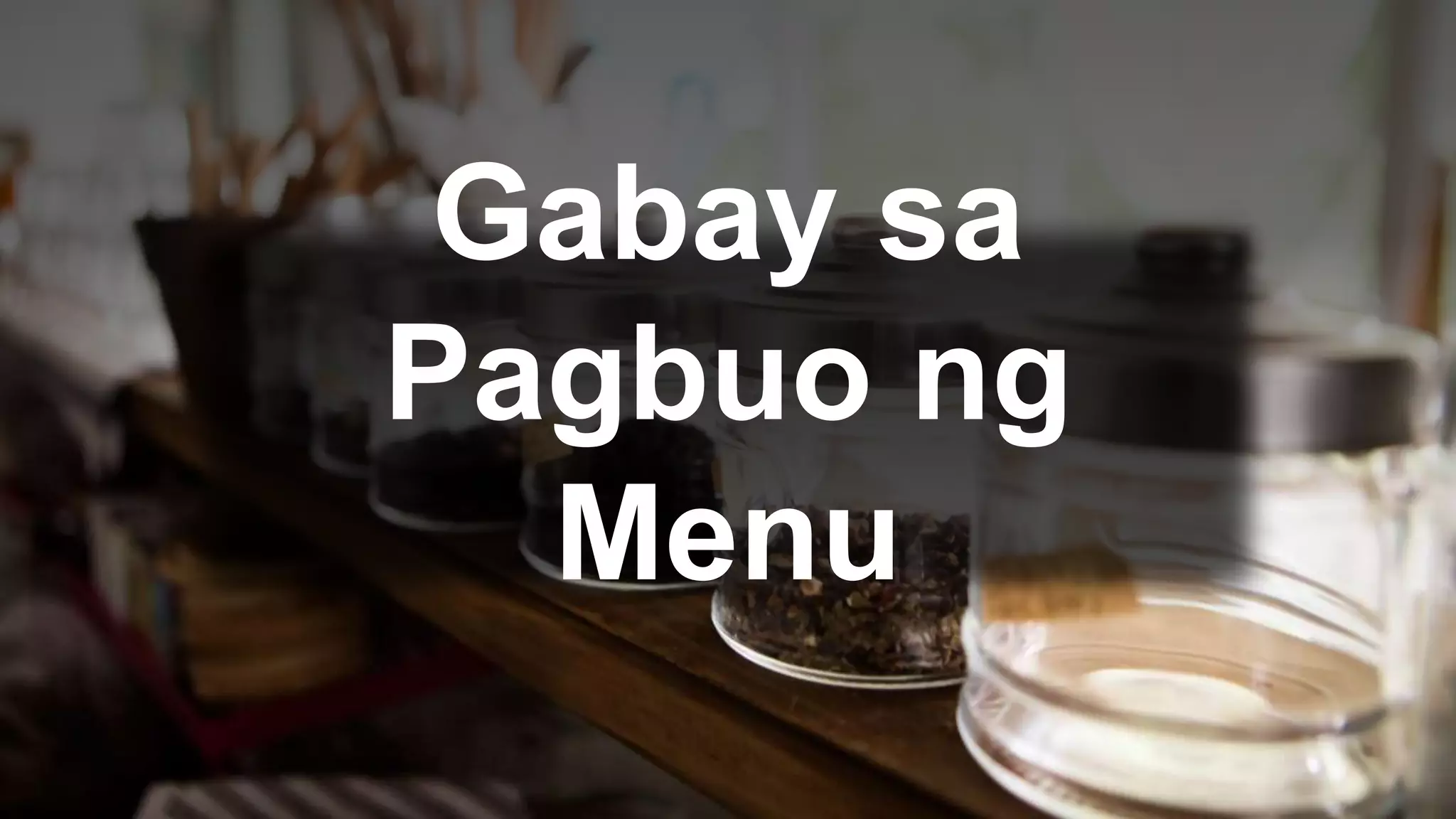 MENU NG PAGKAIN_pptx | PPTX