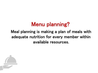 Menu planning | PPTX | Dining Out | Food & Drink