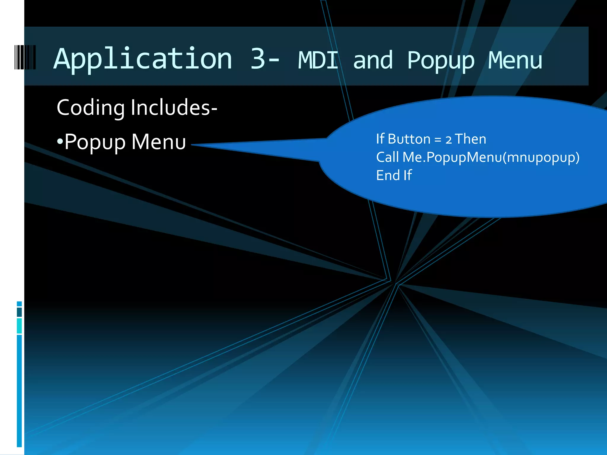 Menu pop up menu mdi form and playing audio in vb | PPTX