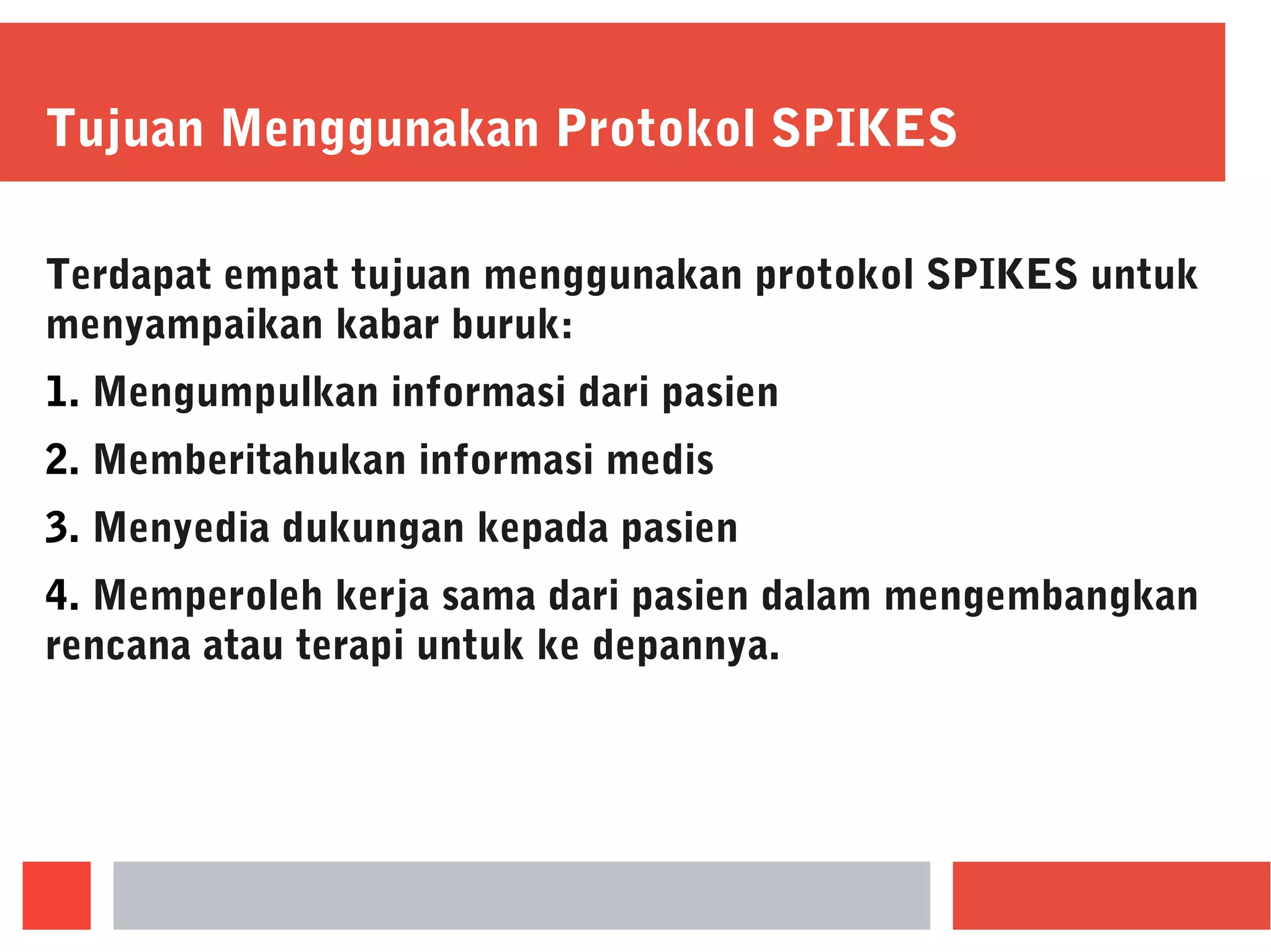 Menyampaikan Kabar Buruk dengan Protokol SPIKES | ODP