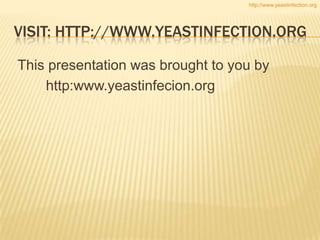 The Truth about Men & Yeast Infection | PPTX