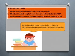 Menyelesaikan Masalah yang Berkaitan dengan PLSV.pptx