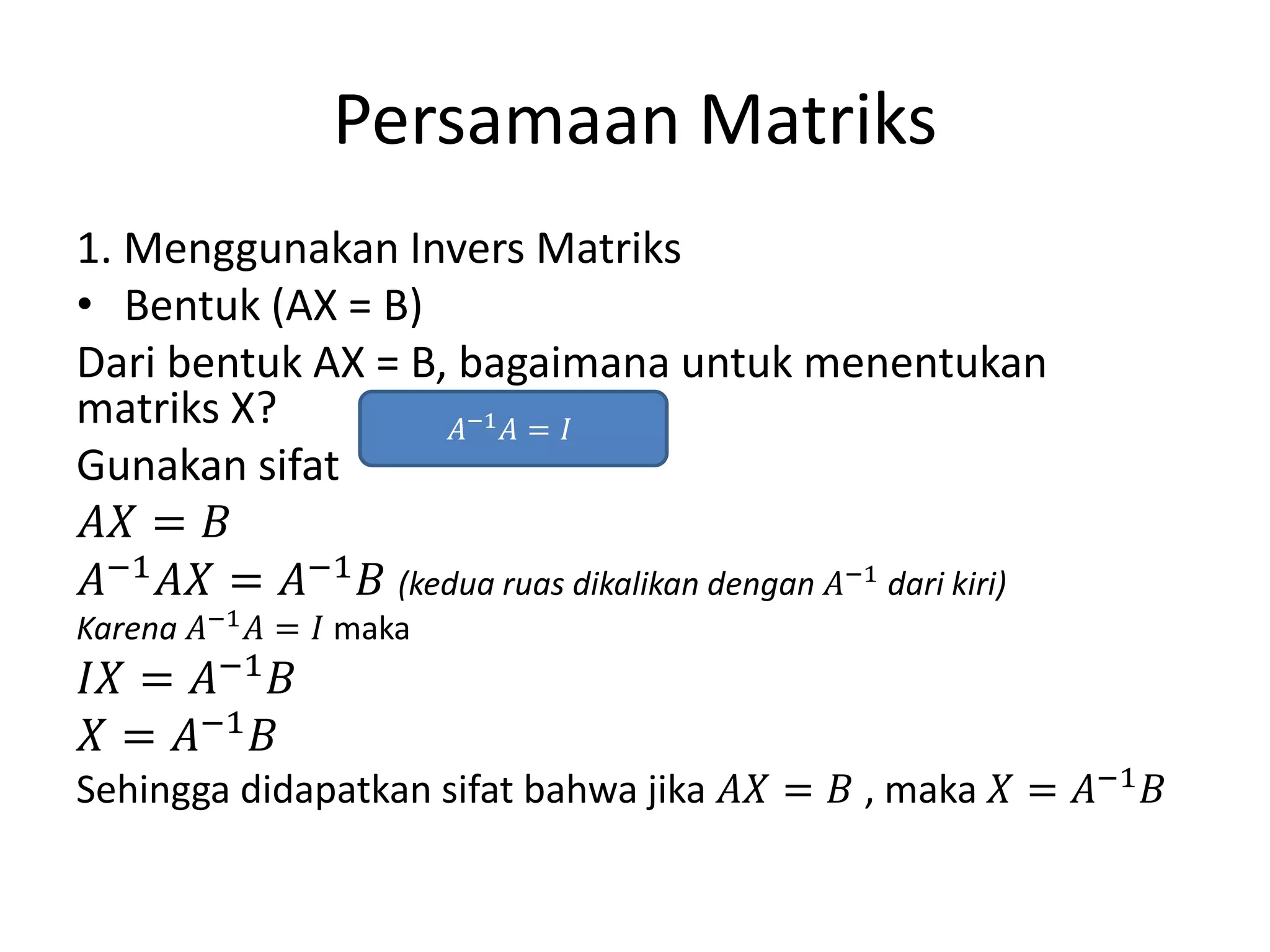 Menyelesaikan persamaan linear dengan matriks | PPTX