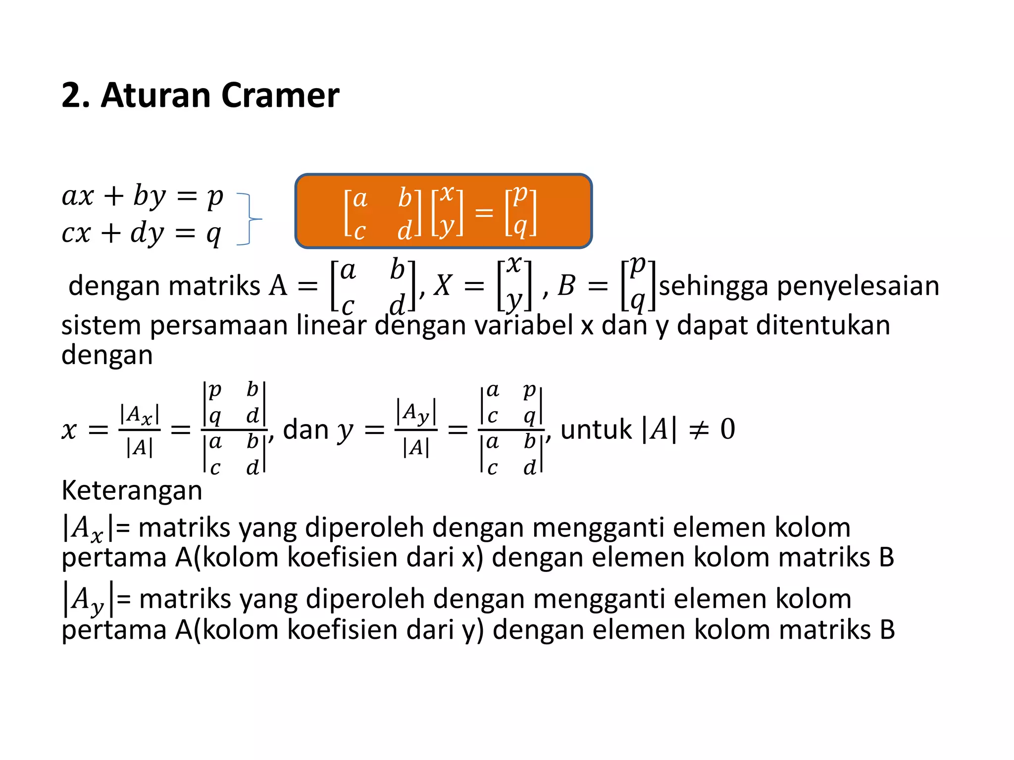 Menyelesaikan persamaan linear dengan matriks | PPTX