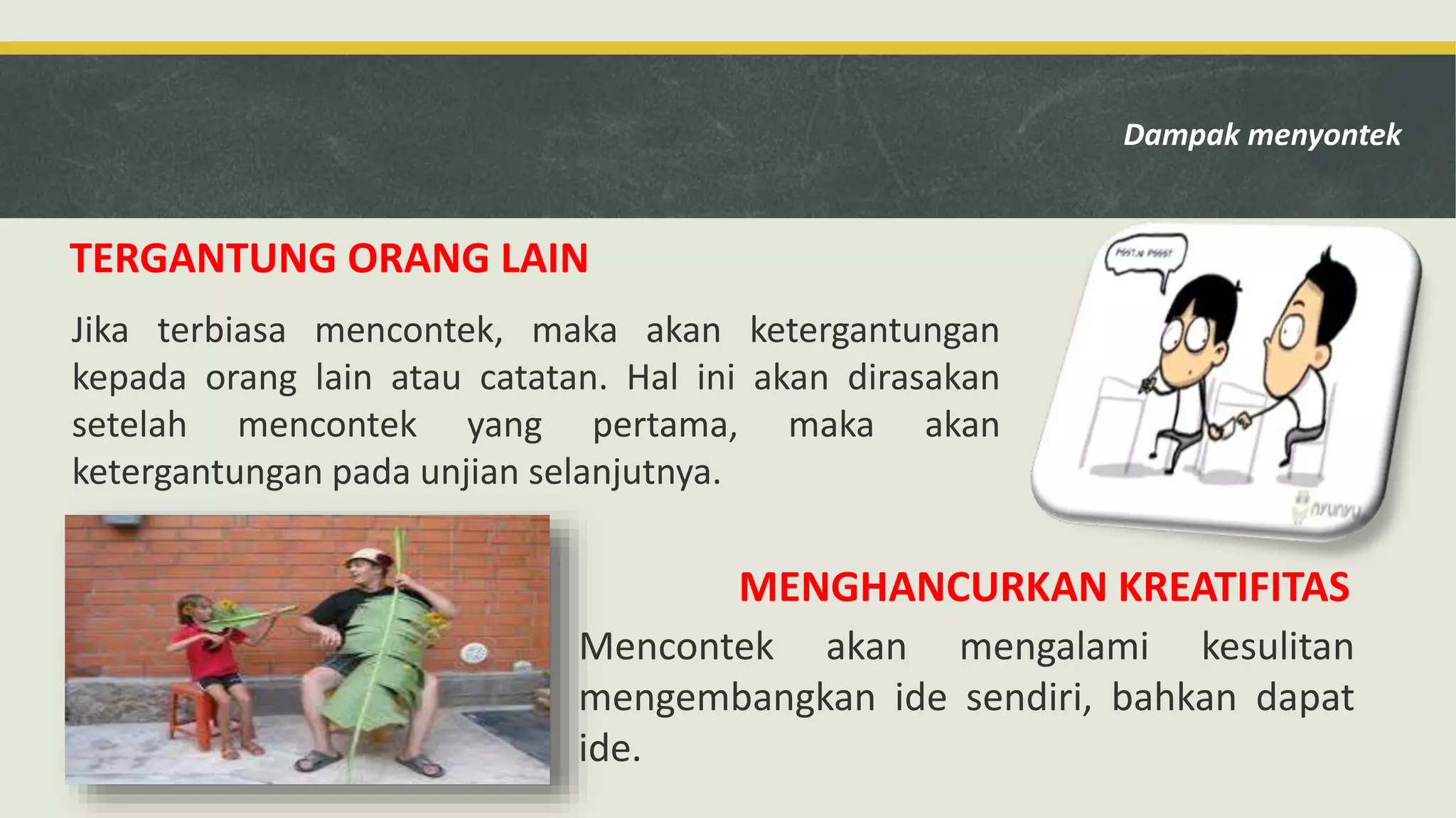 Kebiasaan Mencotek | PPT