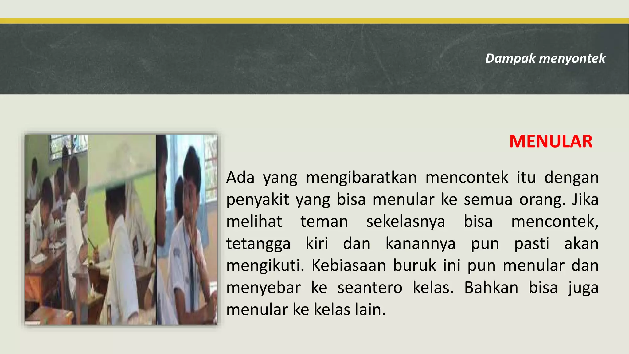 Kebiasaan Buruk Menyontek | PPT