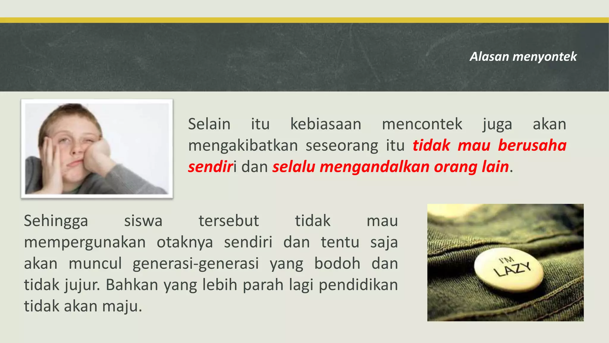 Kebiasaan Buruk Menyontek | PPT