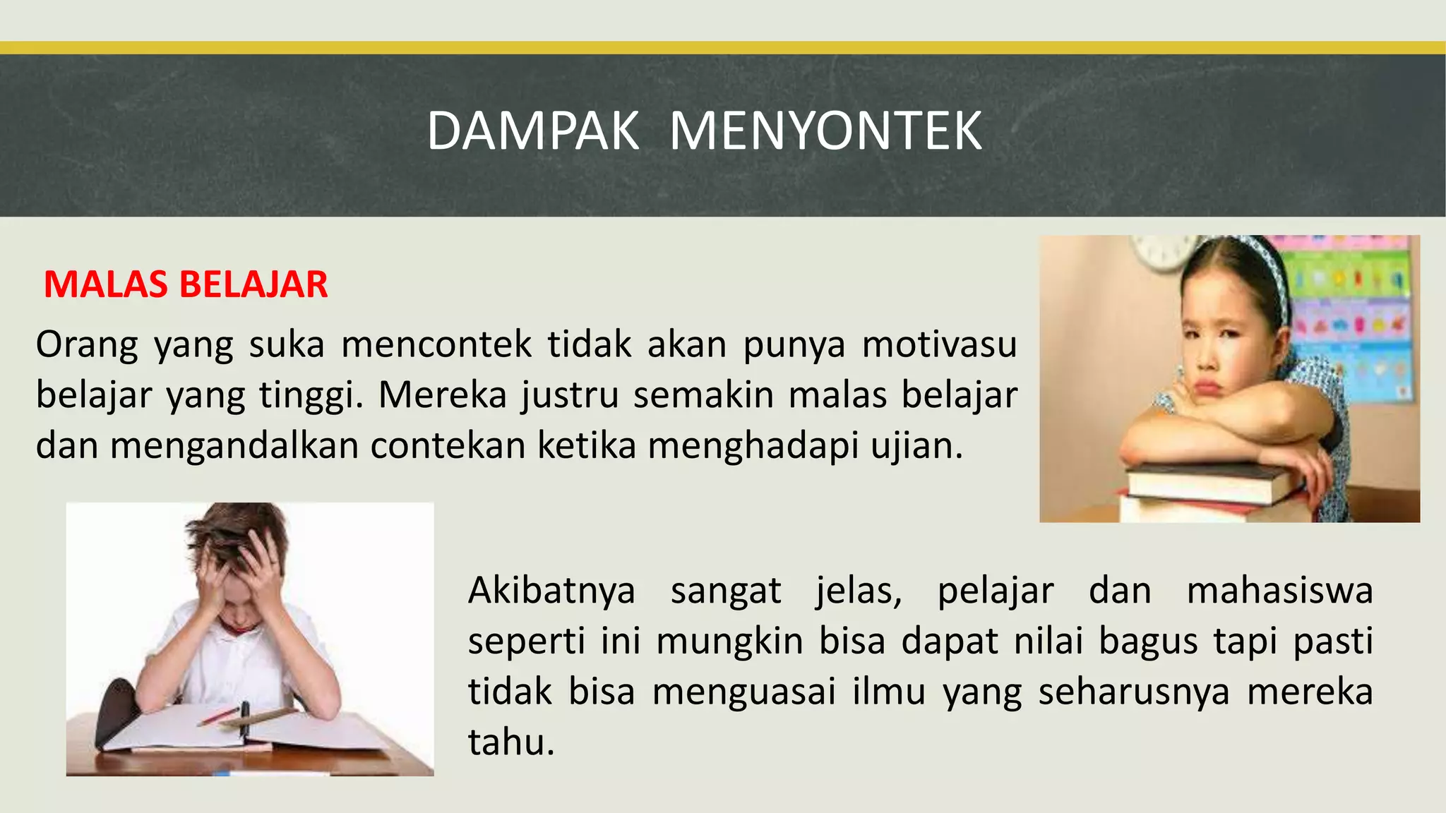 Kebiasaan Buruk Menyontek | PPT