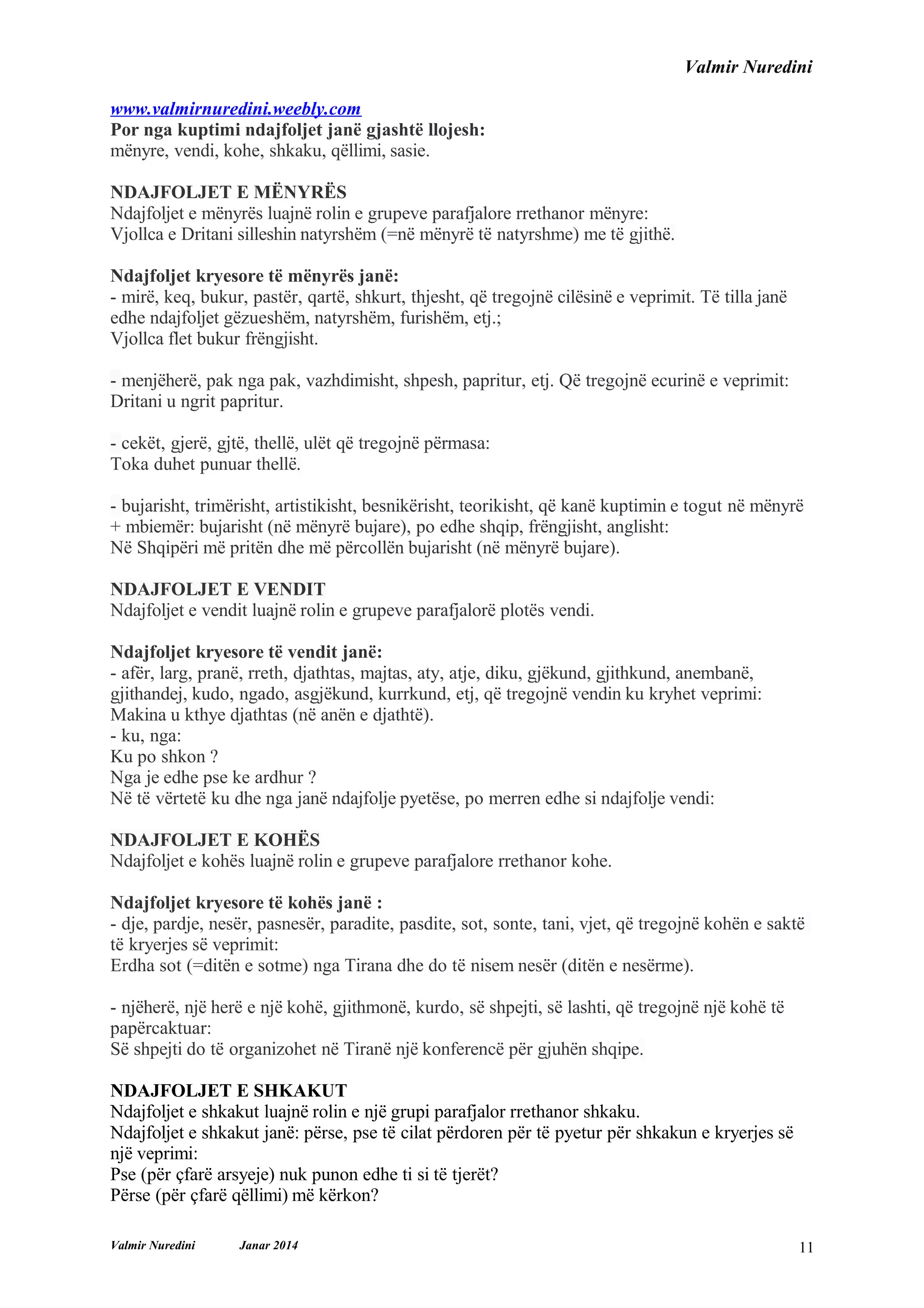 Menyrat dhe kohet e fojes si dhe zhgjedhimi i tyre ne veta | DOC