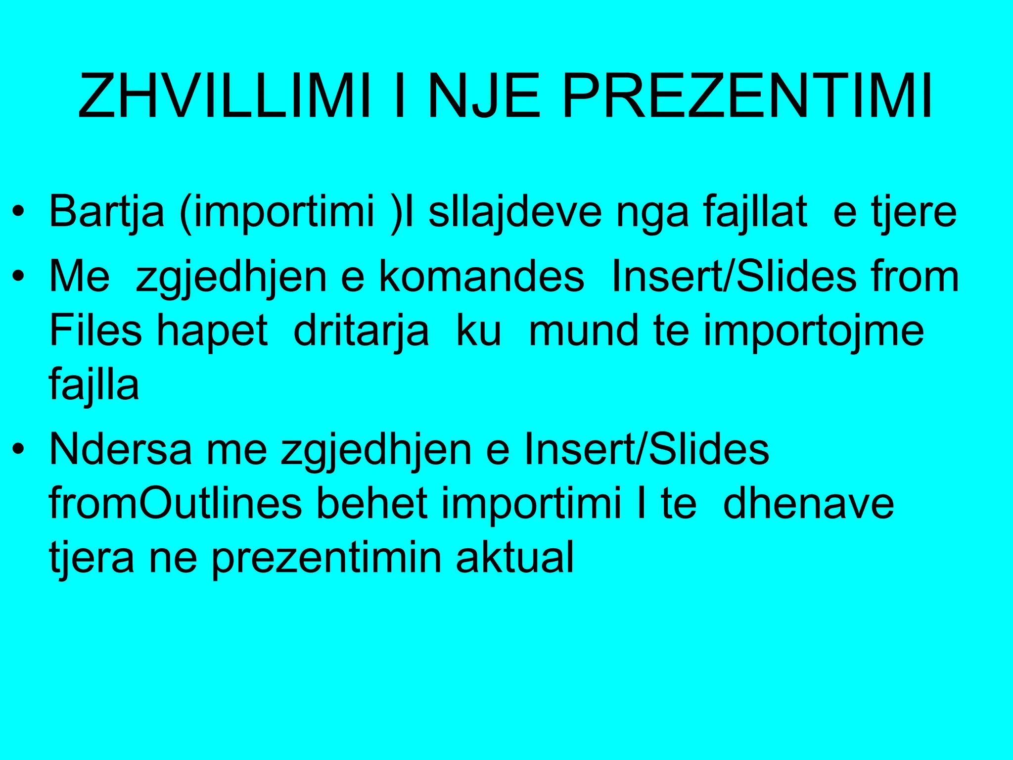 Menyrat e prezantimit ne power point shqip.ppt