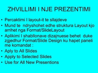 Menyrat e prezantimit ne power point shqip.ppt
