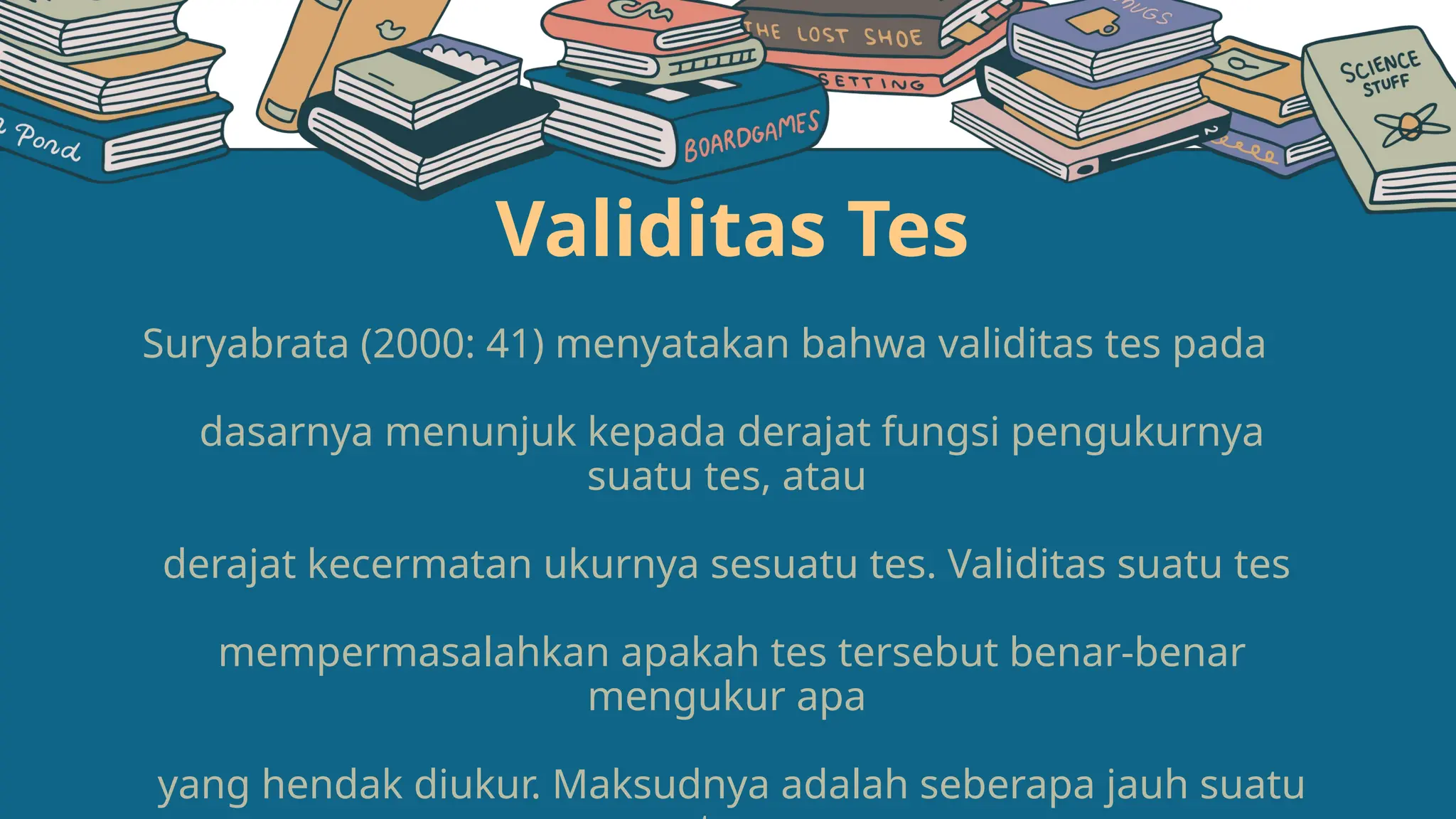Menyusun alat penilaian hasil belajar (jenis-jenis tes dan validitas ...