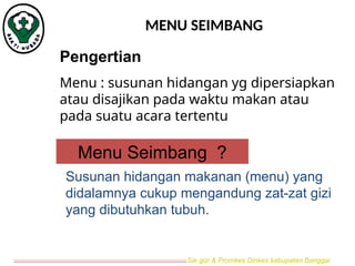 TEKNIK MENYUSUN MENU GIZI SEIMBANG PKK.ppt
