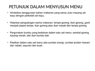 TEKNIK MENYUSUN MENU GIZI SEIMBANG PKK.ppt