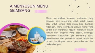 KIAT-KIAT MENYUSUN NUTRISI MENU SEIMBANG.pptx