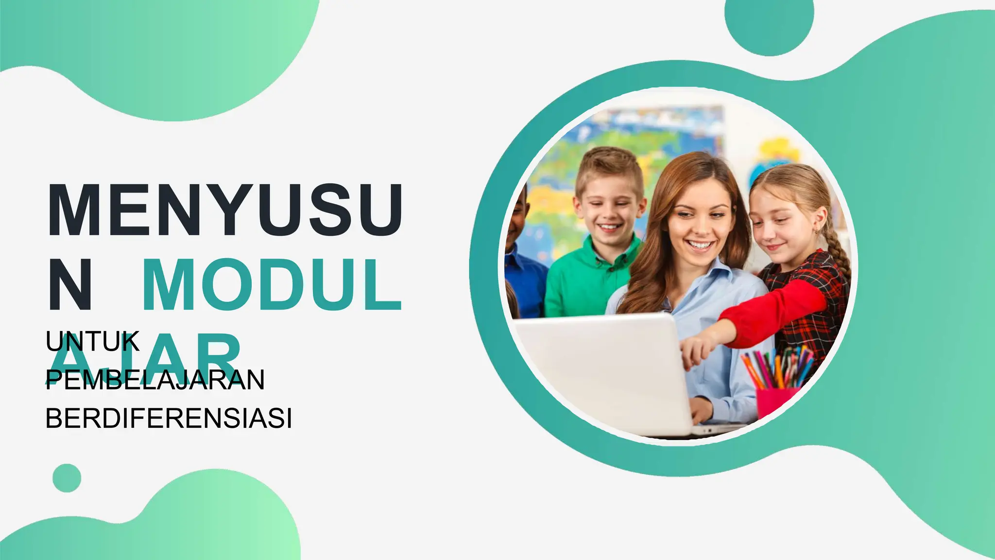 MENYUSUN MODUL AJAR PEMBELAJARAN BERDIFERENSIASI BAGIAN 2 | PPTX
