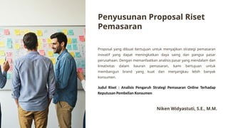 Menyusun Proposal Riset Pemasaran_6a.pptx
