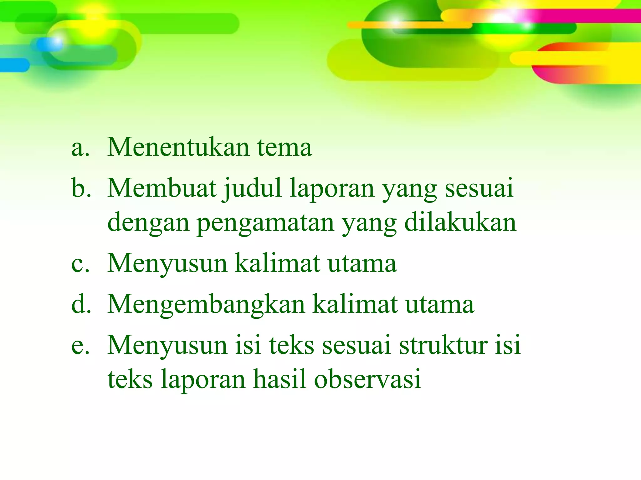 Menyusun teks laporan hasil observasi | PPTX