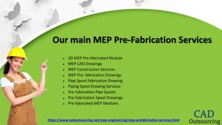 MEP Engineering Services - CAD Outsourcing Services | PPT