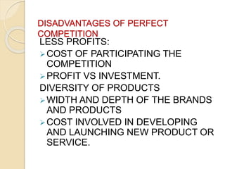 ADVANTAGES OF PERFECT COMPETITION | PPTX | Business | Business and Finance