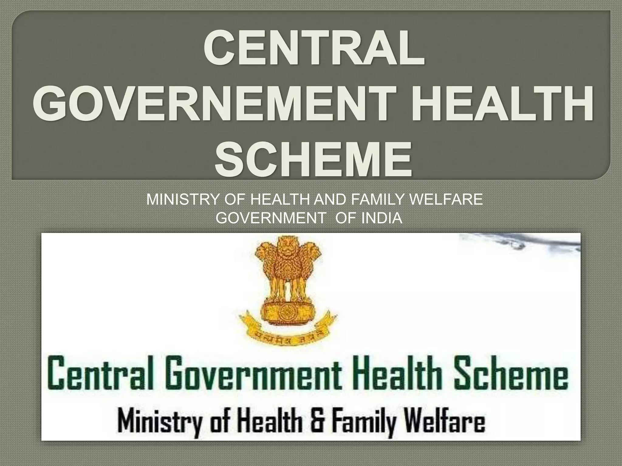 central government health scheme | PPTX