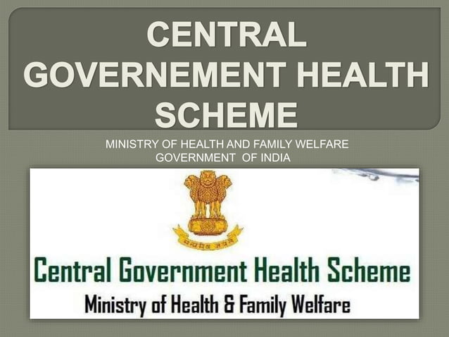 central government health scheme | PPTX
