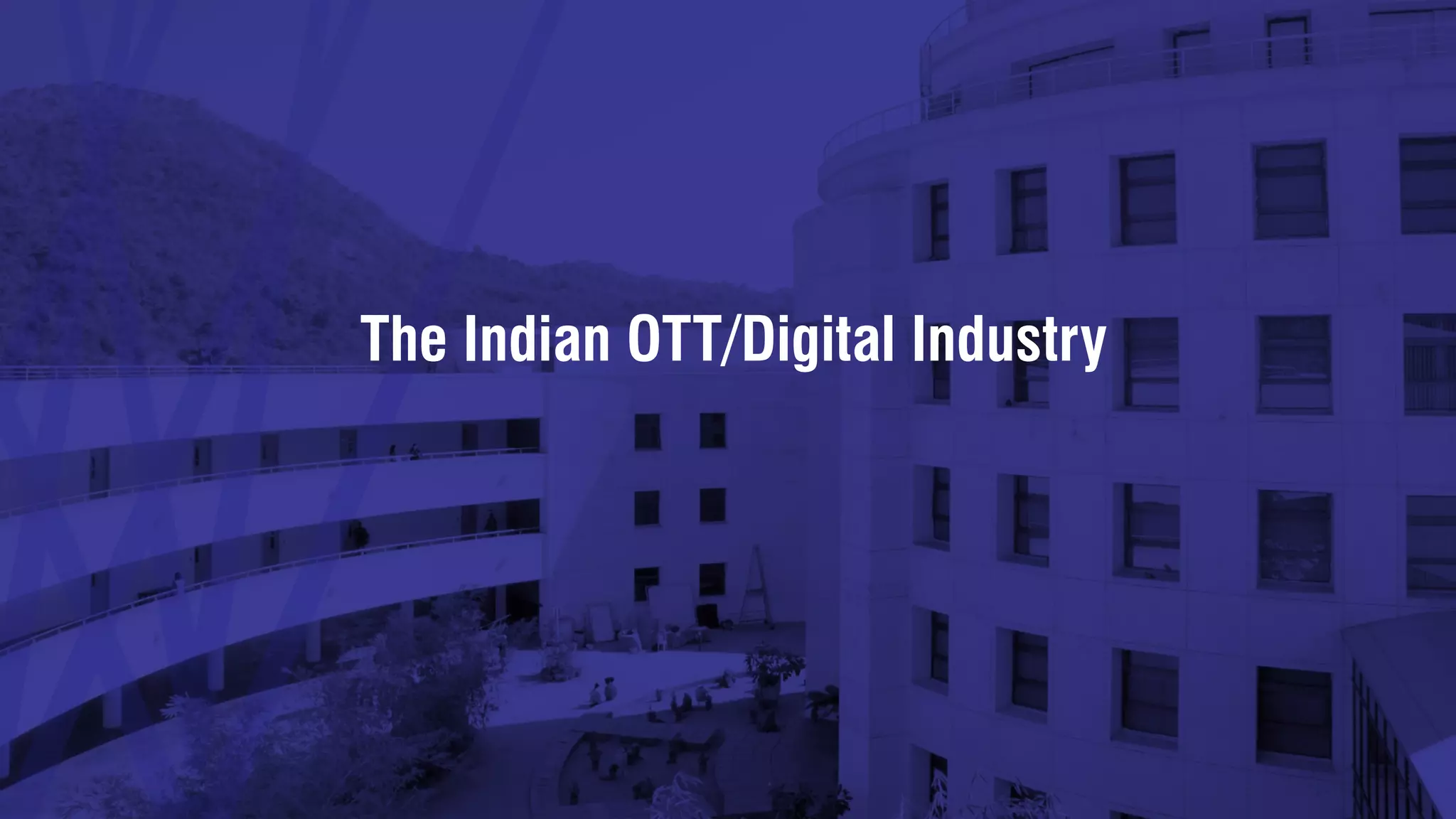 The Indian Media & Entertainment Industry 2019 | PPT