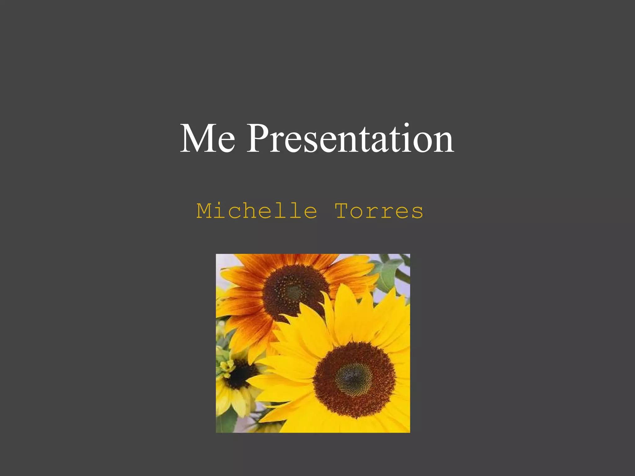Me presentation (1) | PPT