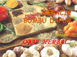 Meracik bumbu dapur | PPTX