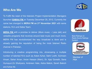 Mera FM 107.4 Radio. Profile 2022 | PPSX