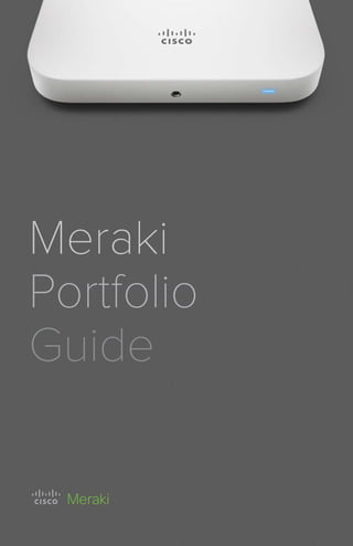 Cisco Meraki Portfolio Guide | PDF