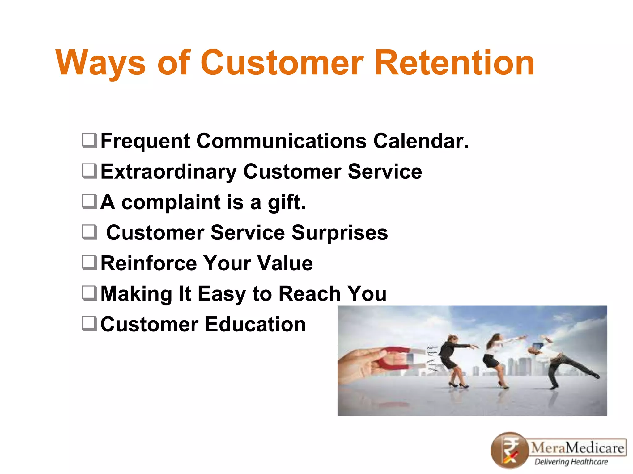 Mera medicare customer retention | PPTX